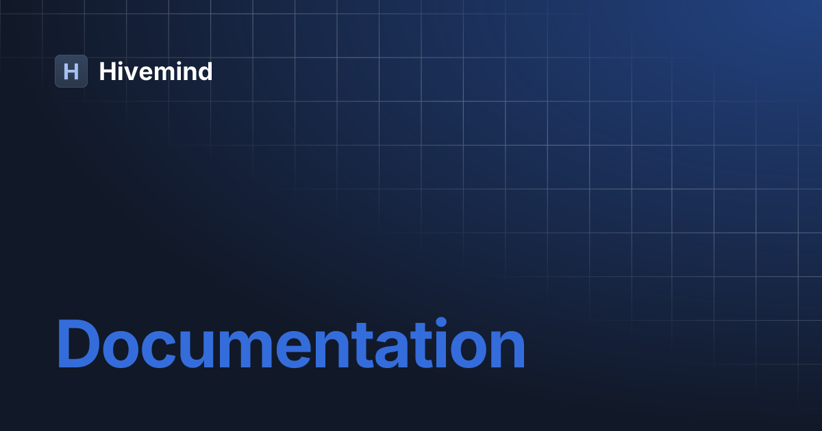 Documentation | Hivemind